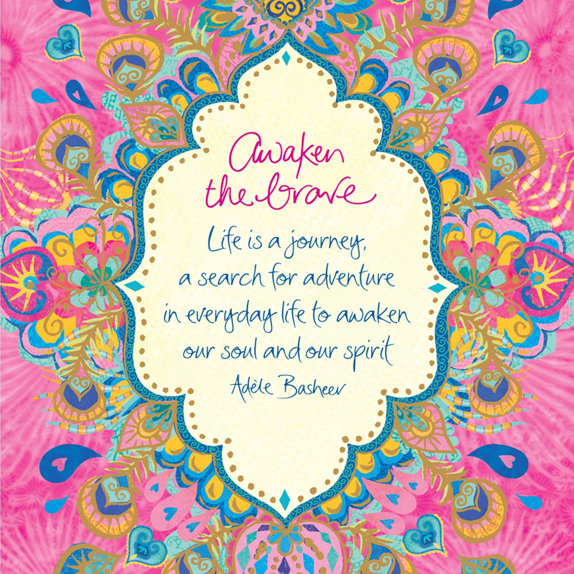 Awaken the brave quote – Intrinsic